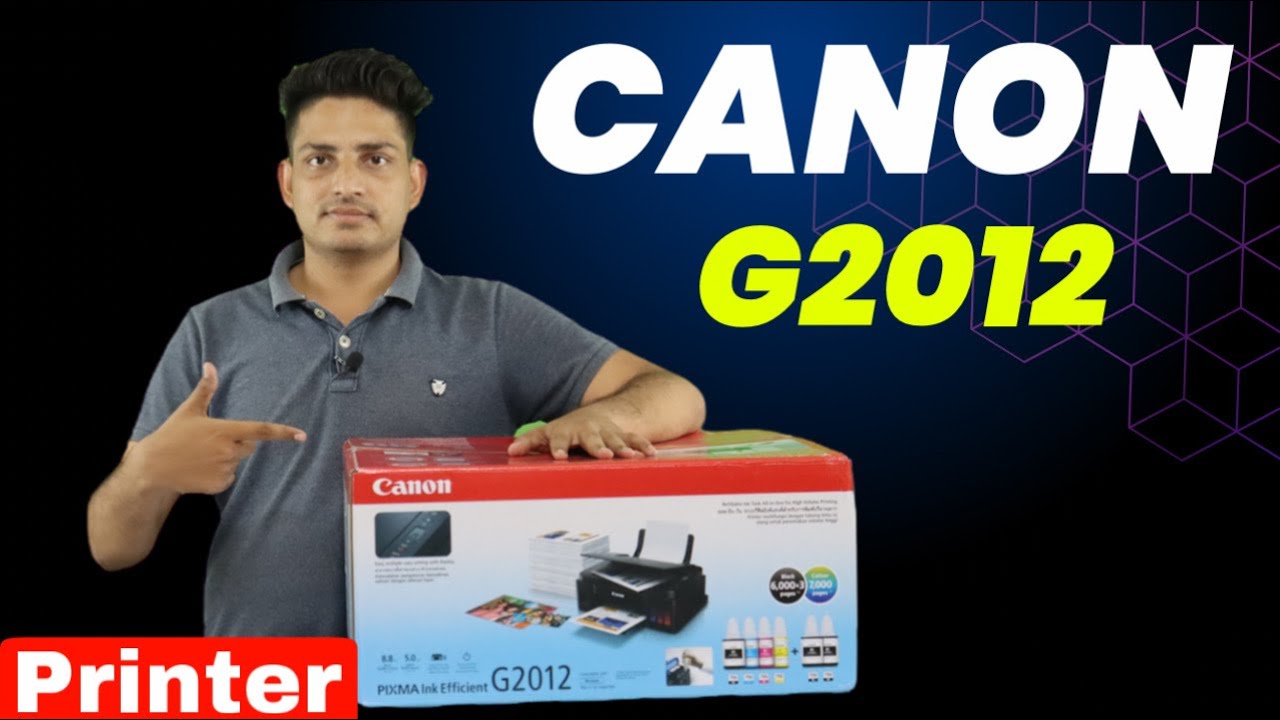 Canon Pixma G2012 Printer Unboxing And Review || Canon Pixma G2012 ...