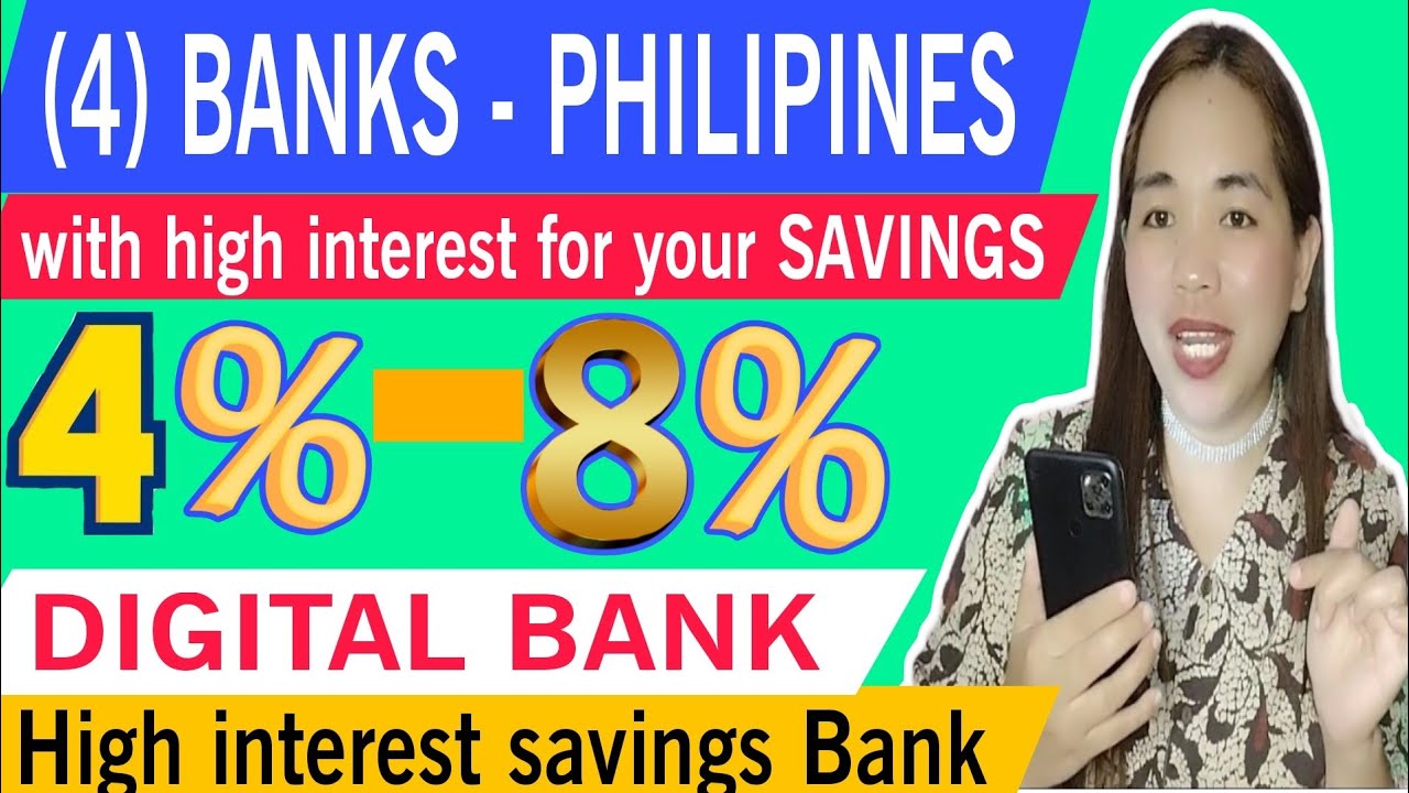 (4) Banks with High interest for your savings - Philippines | Digital ...