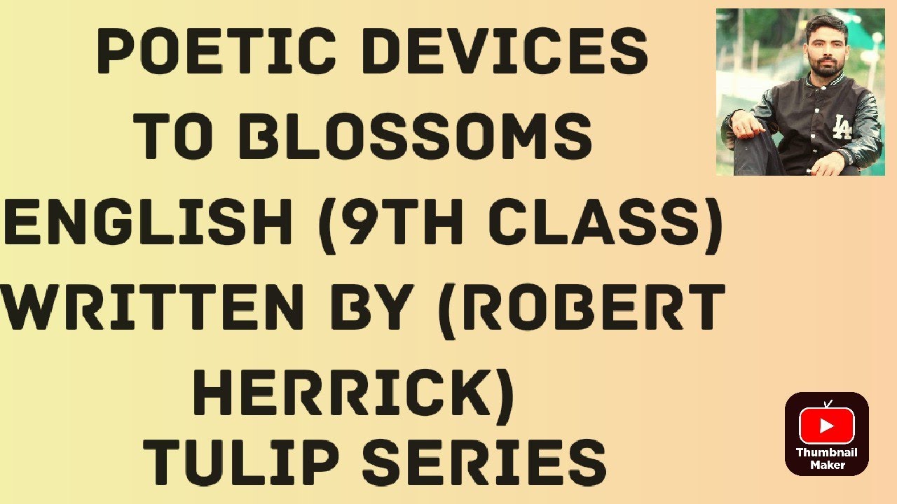 To Blossoms Poetic Device 9th class//jkbose//Ncrt //CBSE// Poem To ...