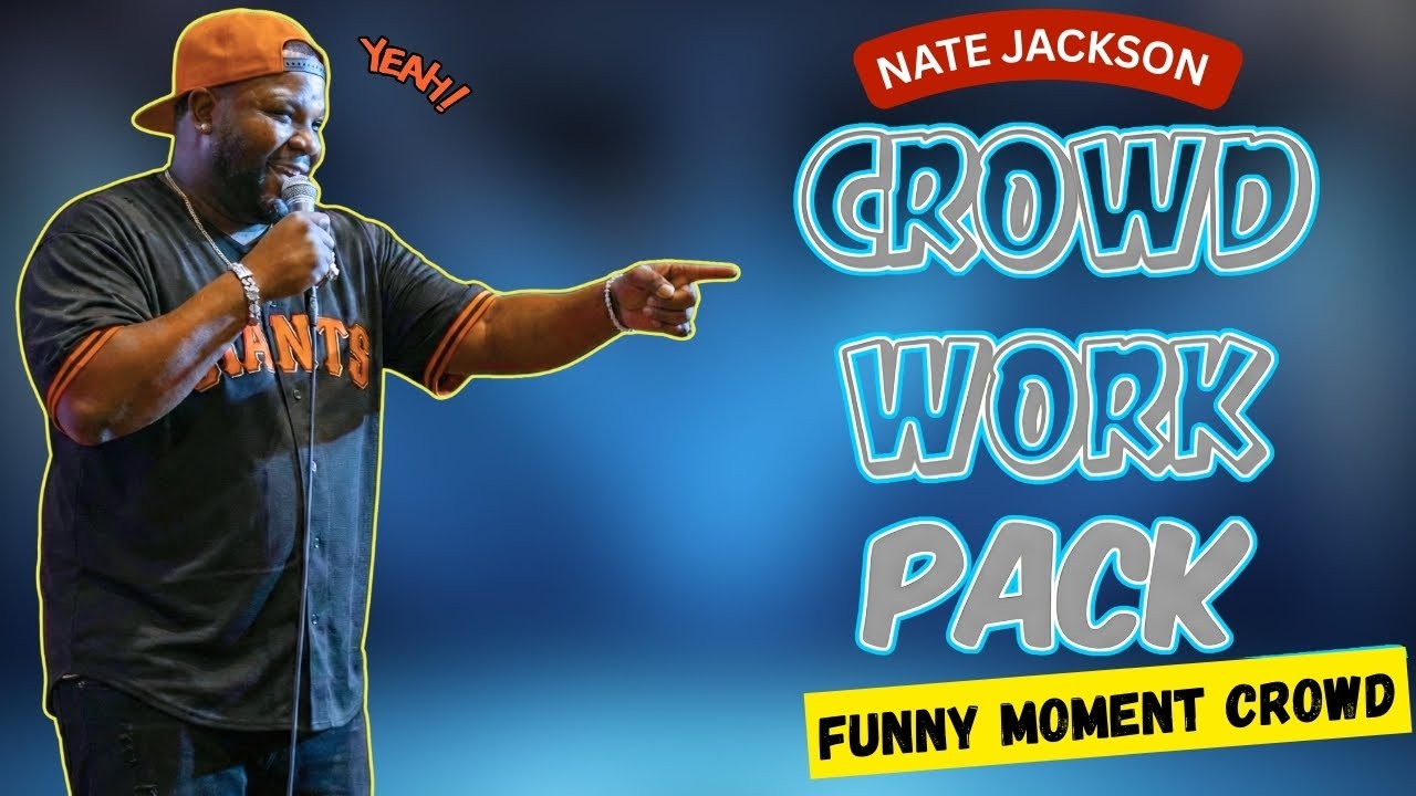 Nate Jackson Crowd Work: The “With Your Stupid…” Chant & Wild Q&A 🤣 ...