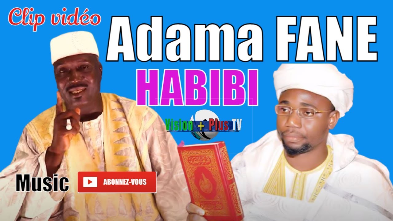 Adama FANE- Habibi-Clip vidéo de Musique - YouTube