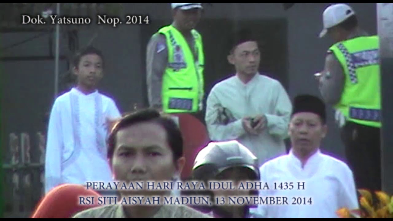RSI SITI AISYAH MADIUN, PERAYAAN HARI RAYA IDUL ADHA 1435 H - YouTube