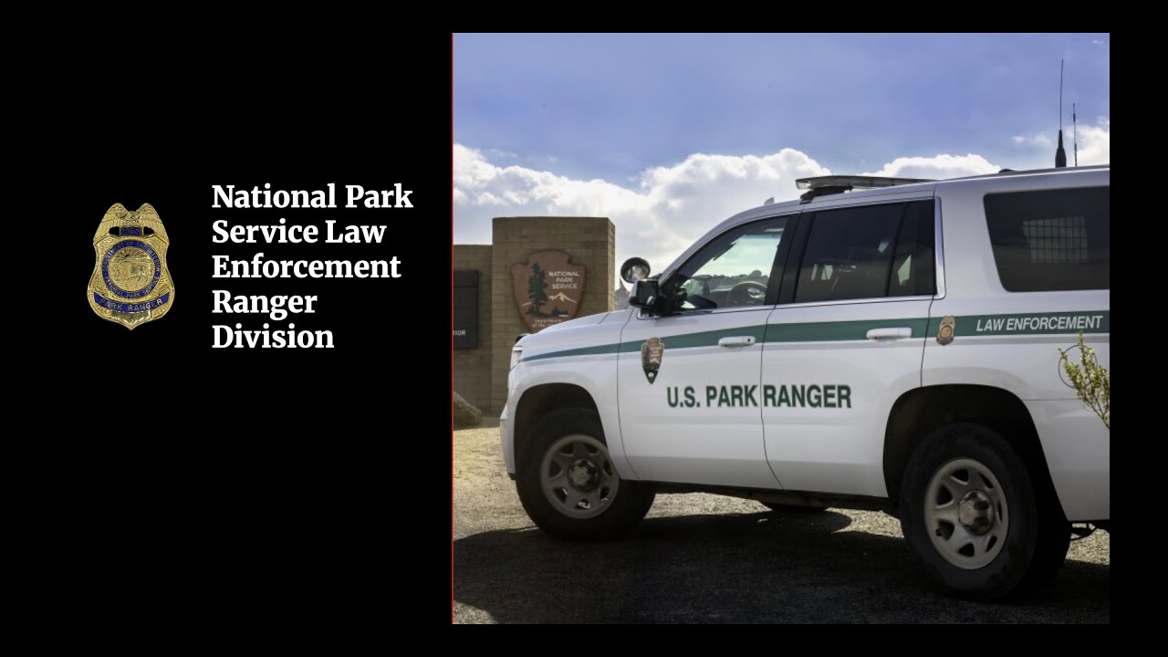 National Park Service Law Enforcement Ranger Division - YouTube