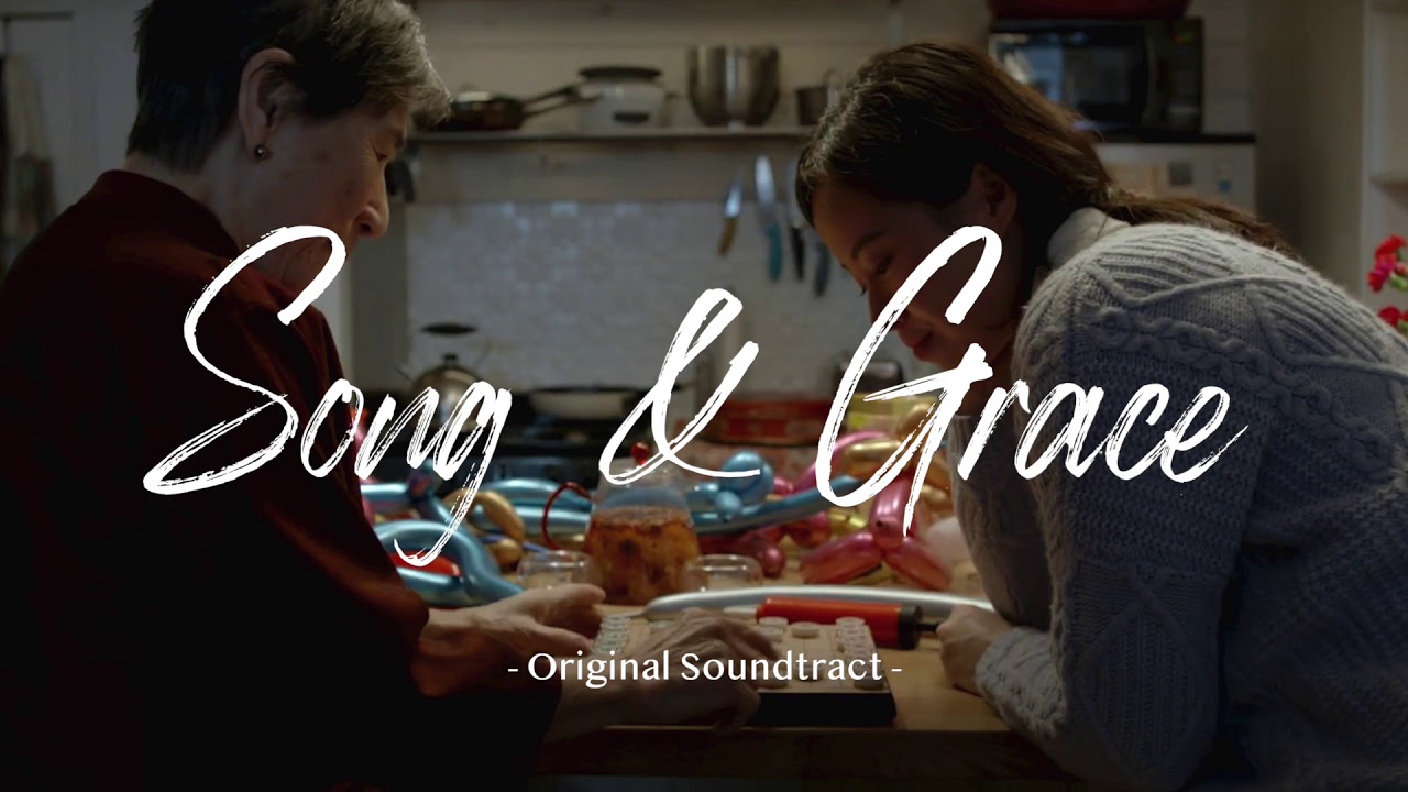 Song & Grace - Original Soundtrack (2021) - YouTube