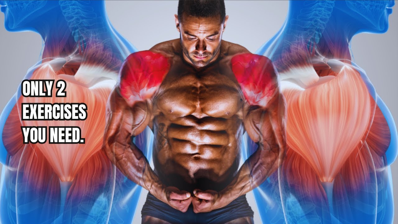 You Need Only 2 Exercises for Massive Shoulders! - YouTube