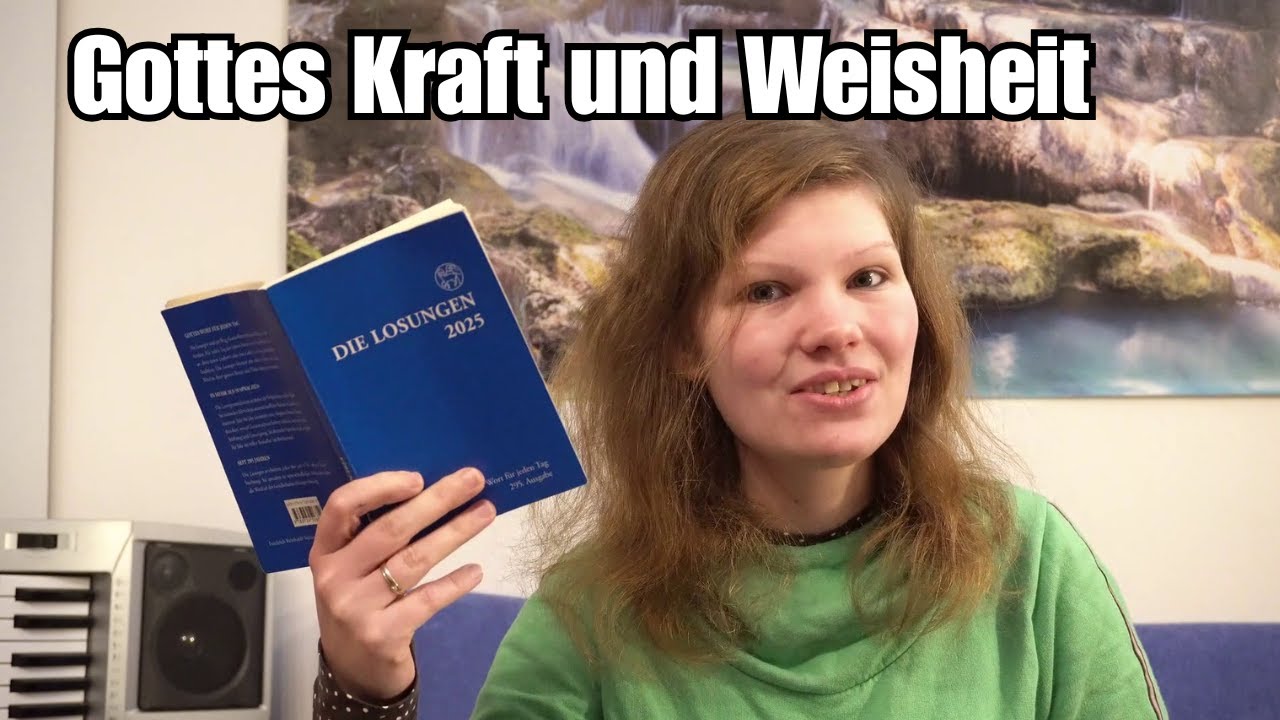 Losungen für heute - Sa, 27.12.25 - Gottes Kraft und Gottes Weisheit ...