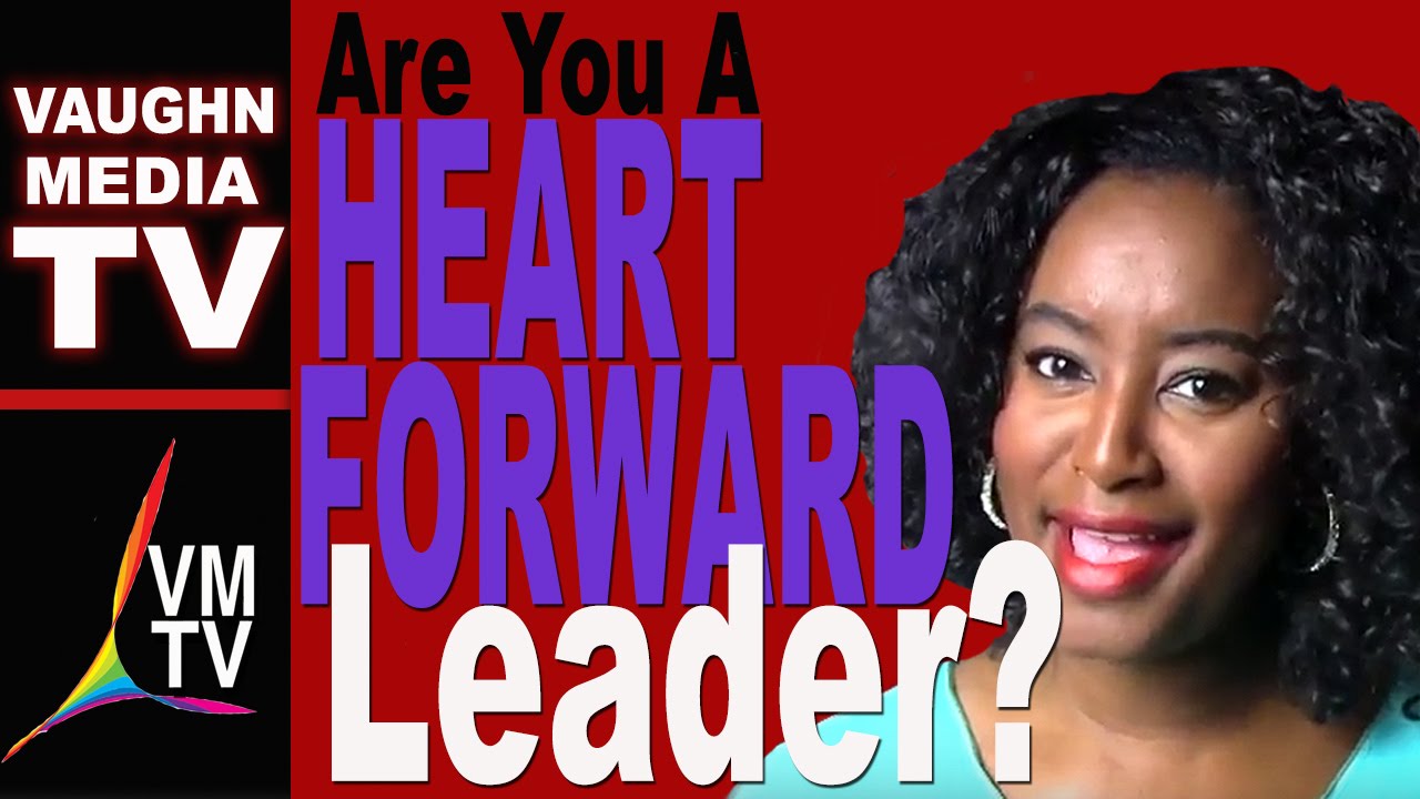 Learning to be a Heart Forward Leader to Promote Team Success - YouTube