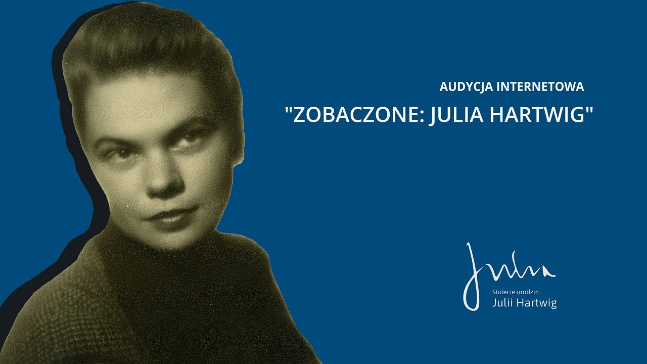 Audycja internetowa #9: Zobaczone. Julia Hartwig - YouTube