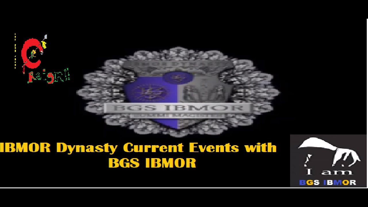Chaos Reign Presents IBMOR Dynasty Current Events with BGS IBMOR (full ...