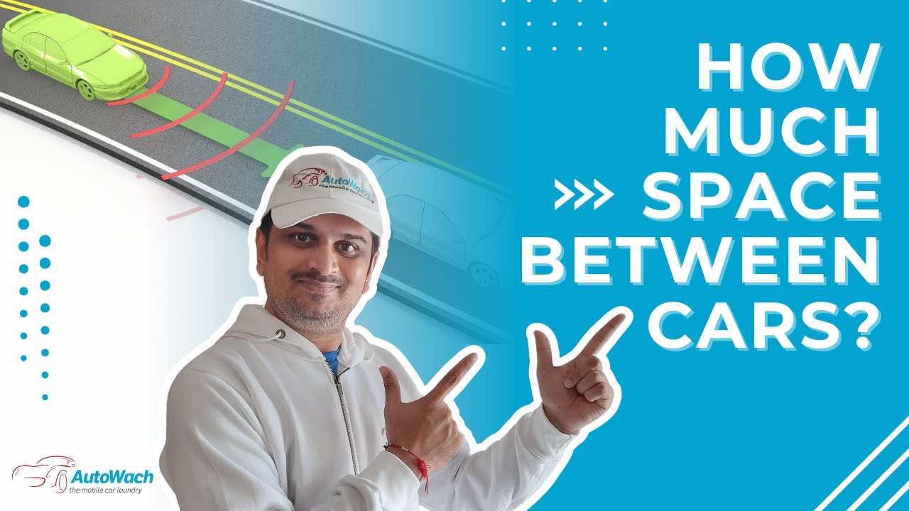 How Much Space Should You Keep Between Cars While Driving? Safe ...