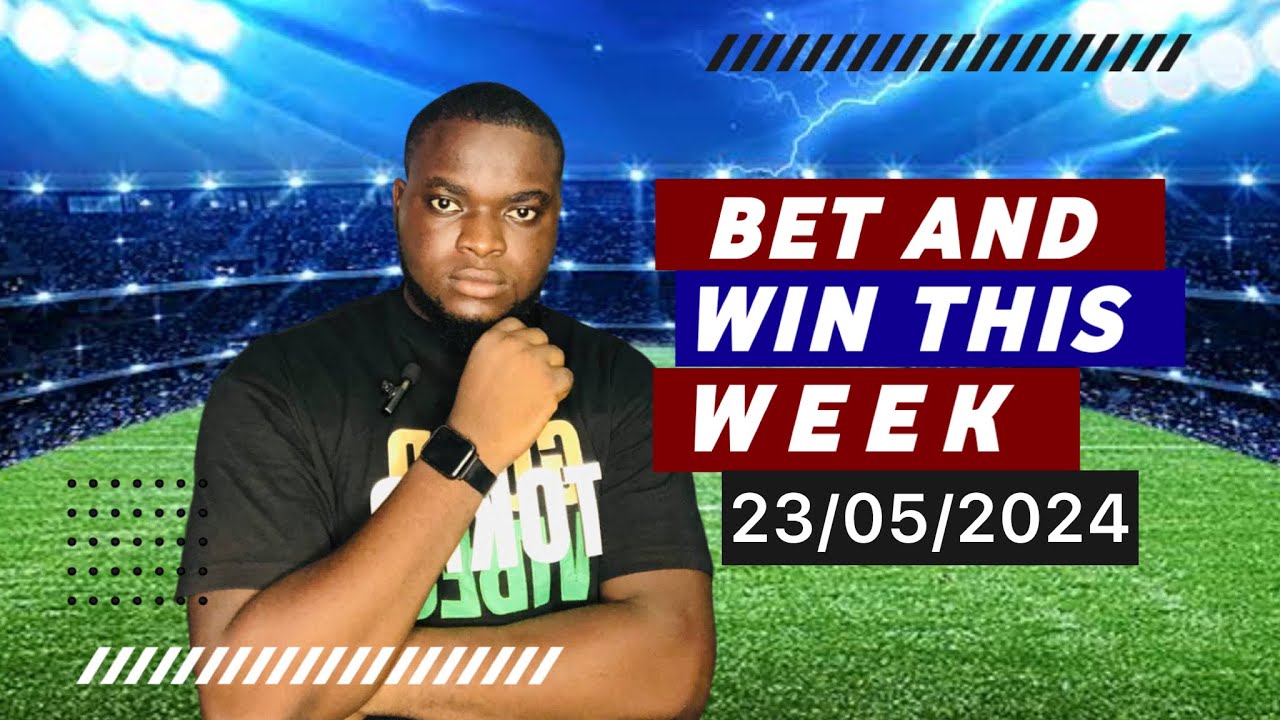 FOOTBALL PREDICTIONS TODAY 23/05/2024 SOCCER PREDICTIONS TODAY ...