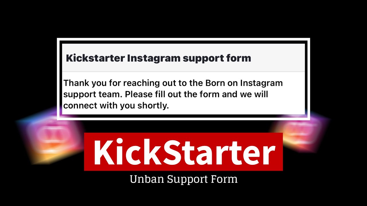 Kickstarter Unban Method | How To Unban Instagram Account | Fodricks ...
