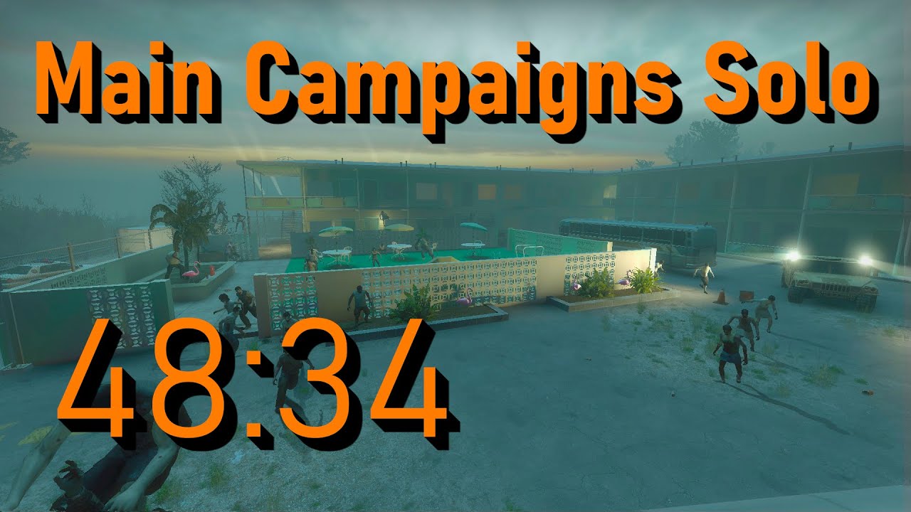 L4D2 Main Campaigns Solo 48:34 - YouTube