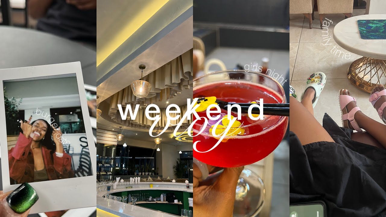 #weekendvlog : girls night | family time | burger date & MORE - YouTube