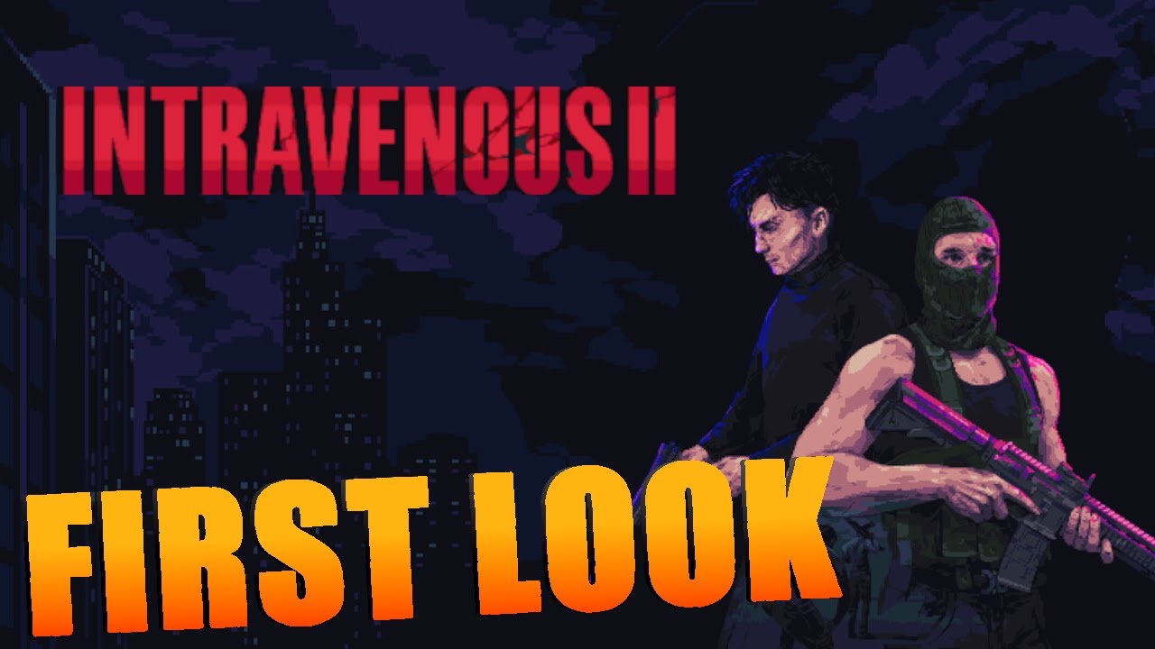 Intravenous 2 - Gameplay - YouTube