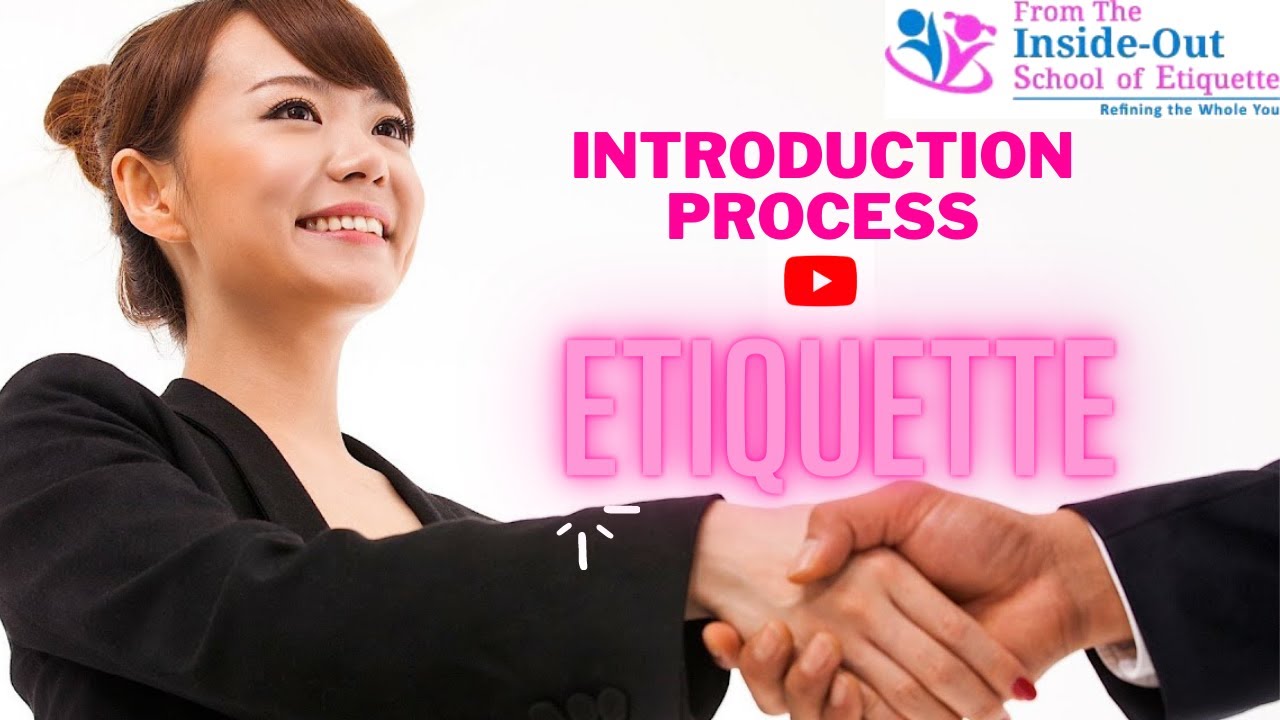 Introduction Process Etiquette - YouTube