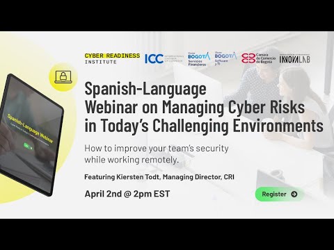 Managing Cyber Risks in Today’s Challenging Environments (Spanish ...