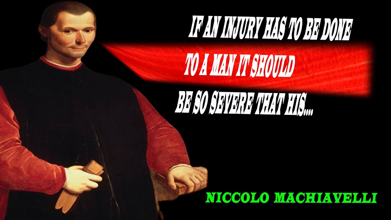 Inspiring best quotes Niccolo Machiavelli. - YouTube