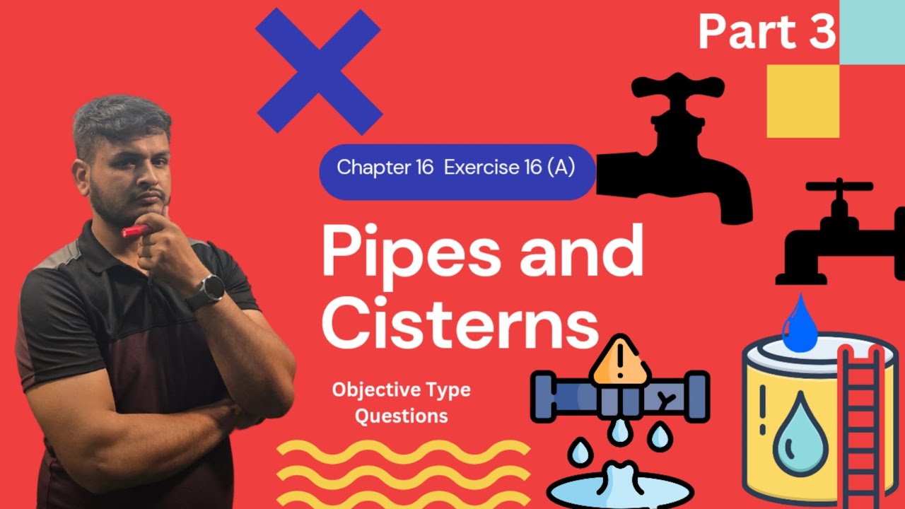 Quantitative Aptitude Chapter 16 | Exercise 16 (A) | Part 3 | Pipes and Cisterns | Time and Work ...