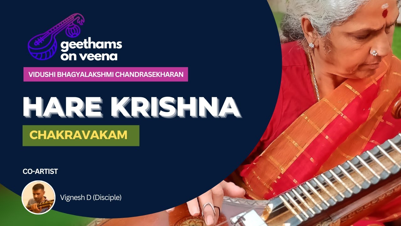 Geetham #31 - Hare Krishna | Ragam Chakravakam | Tishra Triputa Tala ...