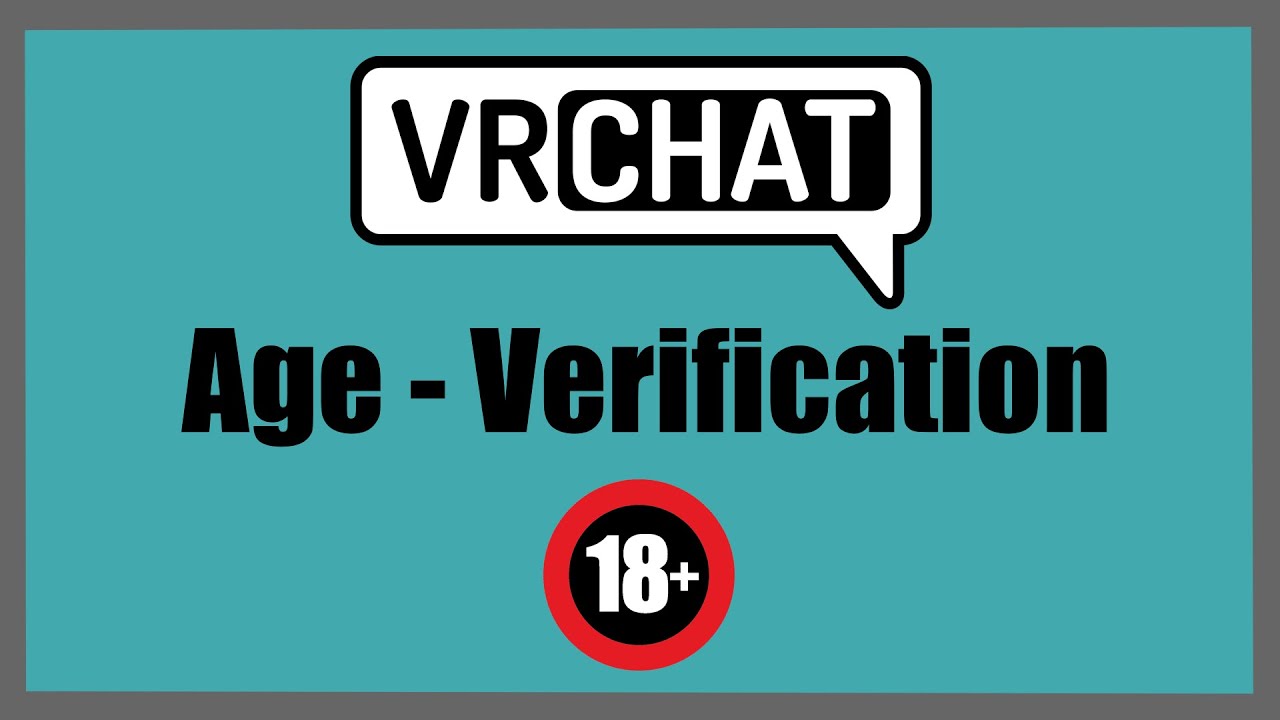 VRChat Age Verification is here?! (Overview) - YouTube