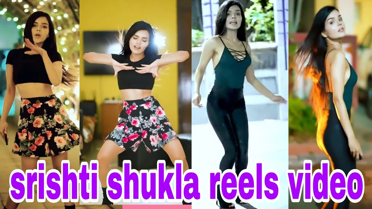 srishti shukla Instagram reels| srish tik tok video | sriiishh reels ...