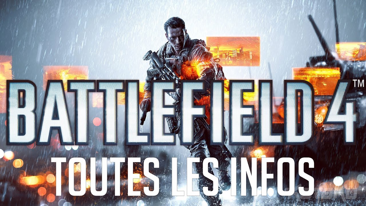 BF4 Info [FR] ( Maps,DLC,Mode, ETC .. ) - YouTube