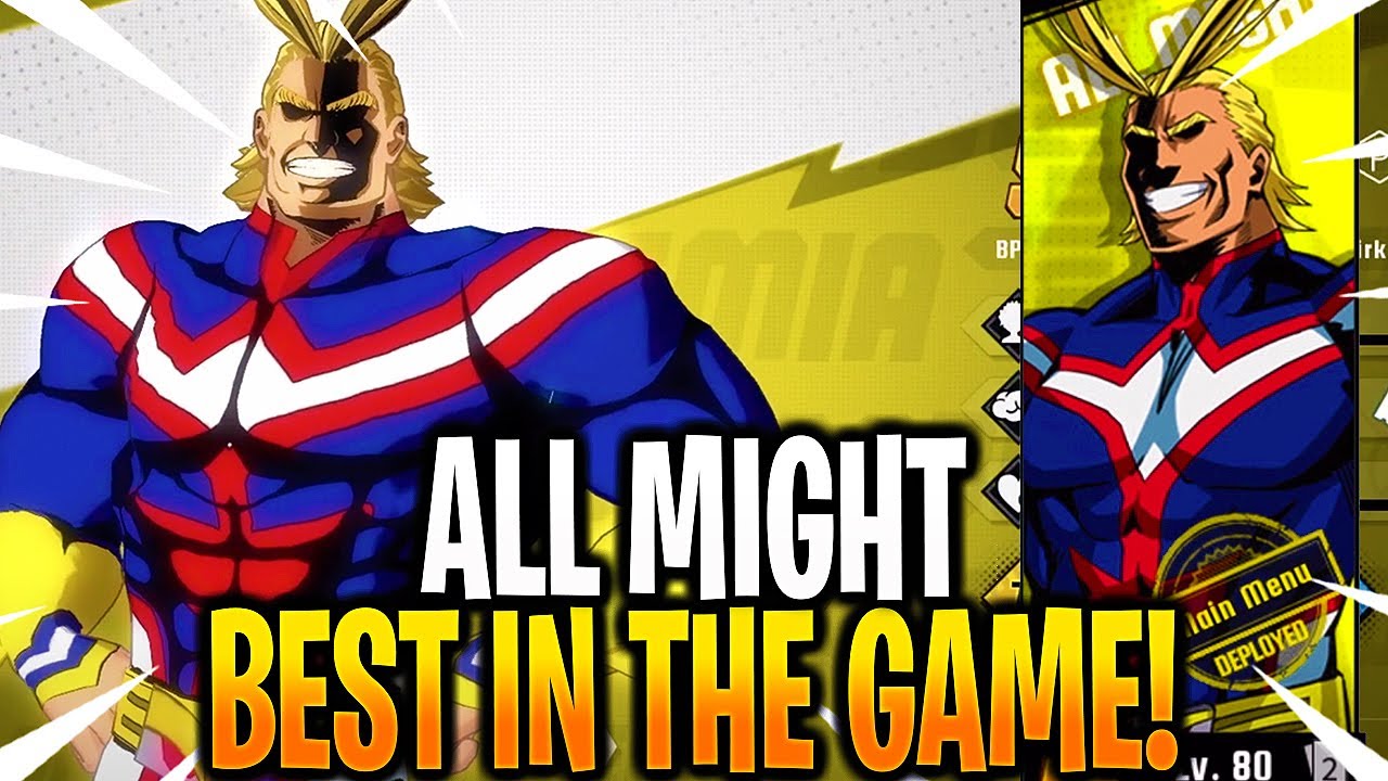 ALL MIGHT IS THE BEST CHARACTER! - My Hero Academia: The Strongest Hero ...
