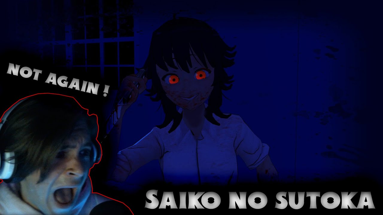 SHE IS (STILL) HORRIFYING!!! - Saiko no Sutoka - Survival Horror Game ...