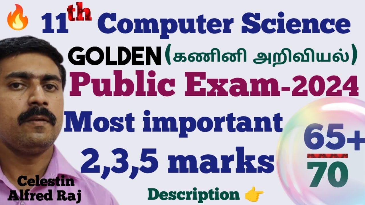 11 Computer Science|65+/70|Golden|2,3,5 marks|Confirm|Important|Public ...
