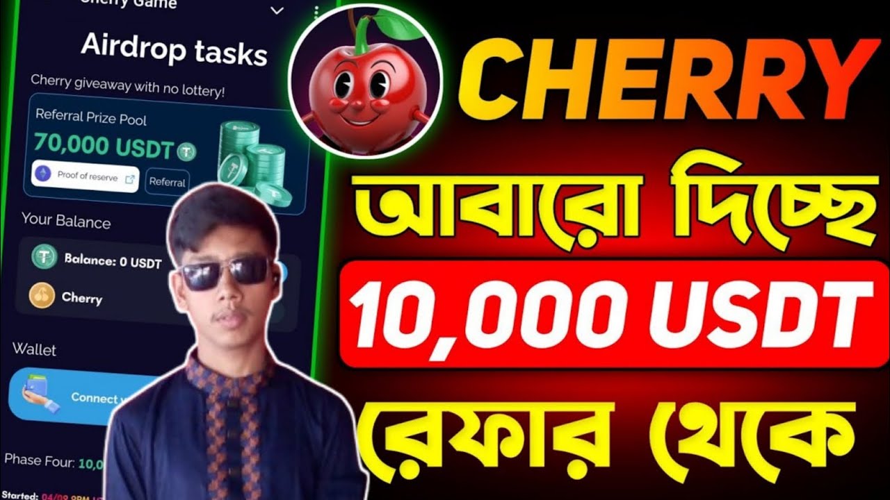 Cherry Game 10,000 USDT Refer Airdrop | Cherry wallet connect || Cherry ...