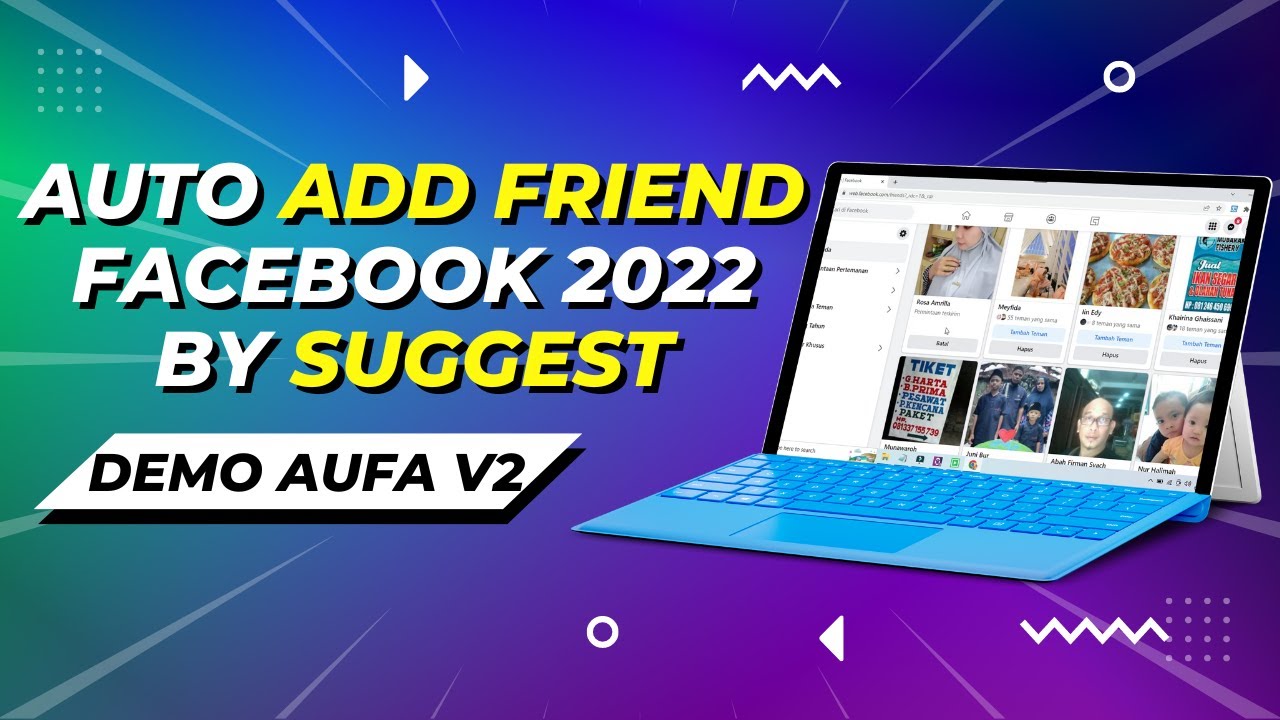 SCRIPT AUTO ADD FRIEND FACEBOOK 2022 BY SUGGEST | DEMO AUFA - YouTube