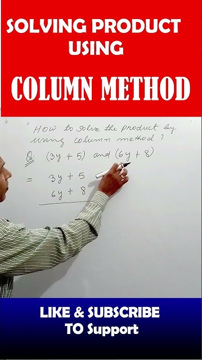 SOLVE PRODUCT USING COLUMN METHOD - YouTube