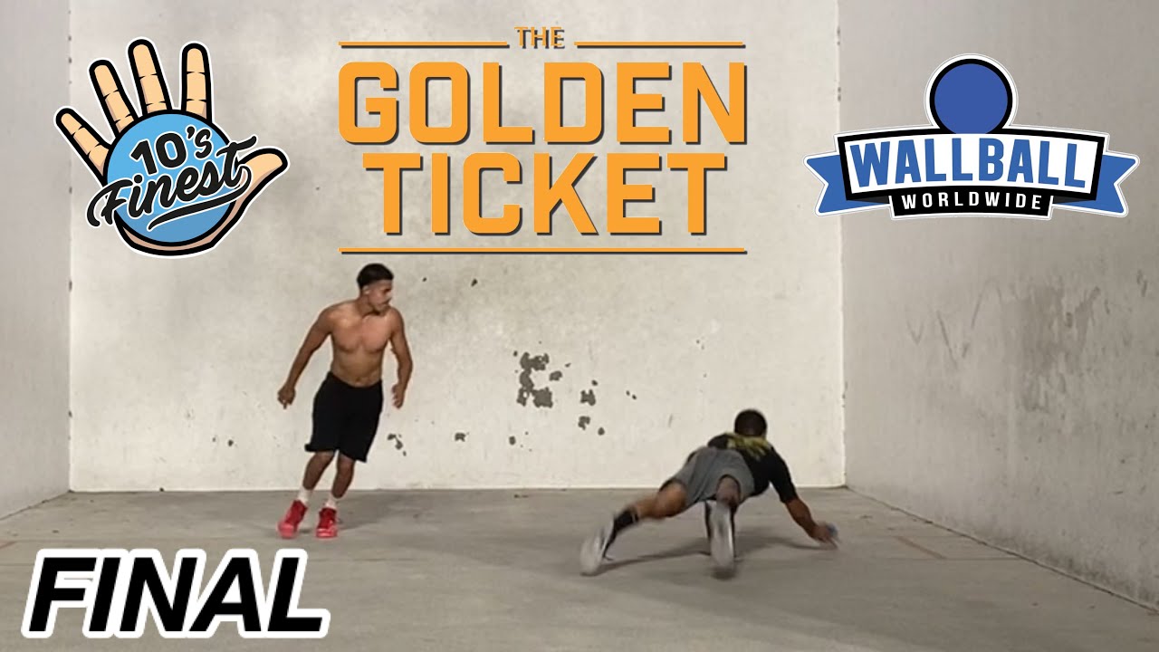 The Golden Ticket ‘22 (Three-Wall Singles) | Final: Oscar VS. Chava ...