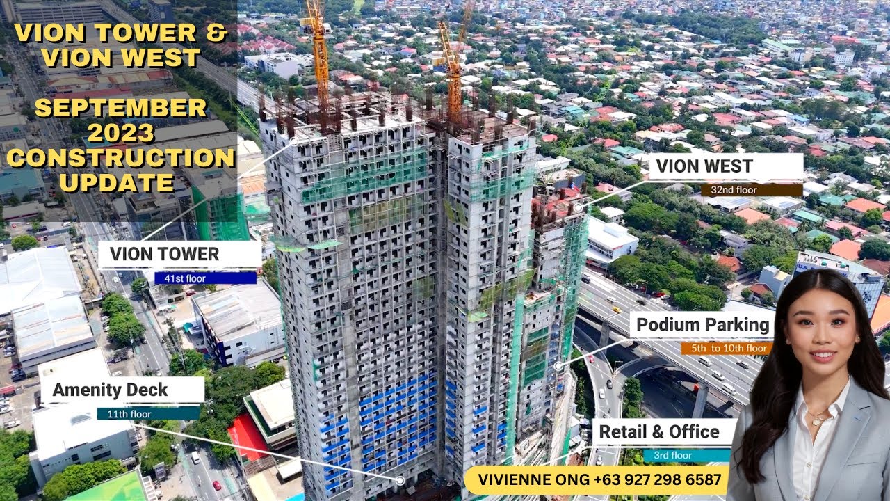 Vion Tower & Vion West: SEPT 2023 CONSTRUCTION UPDATE: For Inquiries ...
