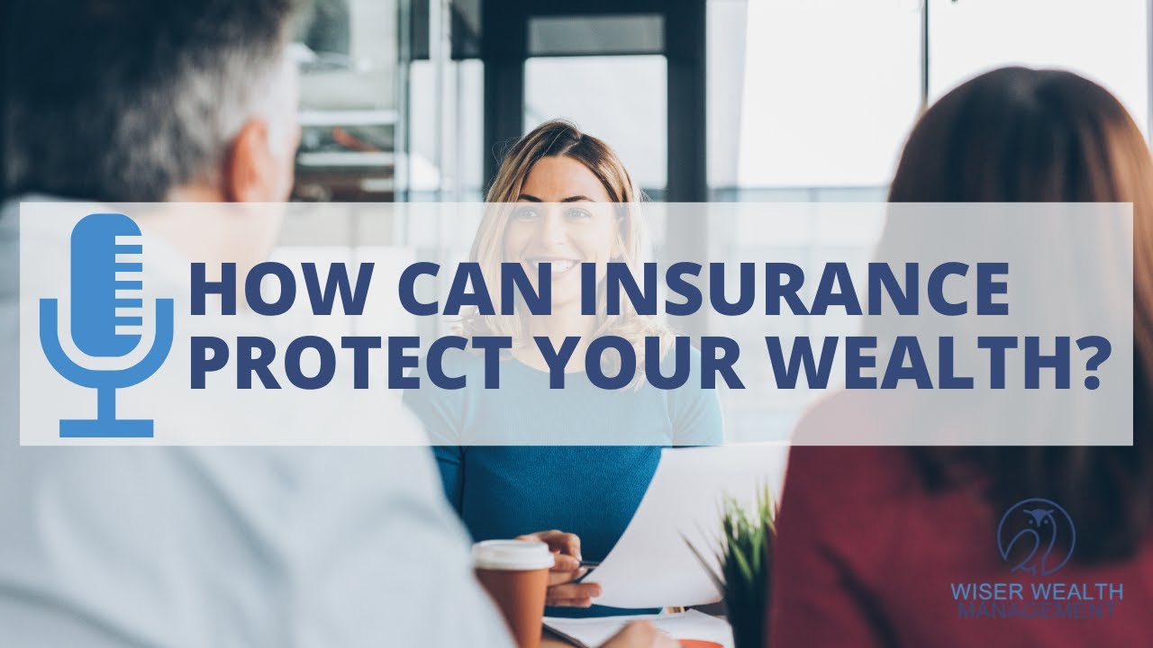 How can insurance protect your wealth? | Long Term Care Insurance ...