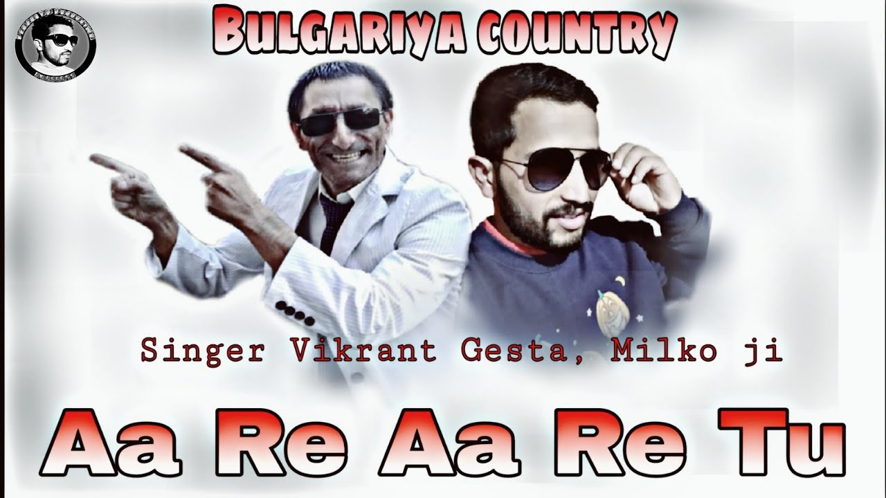 International Bulgariya country singer milko ji and Himachali singer Vikrant Gesta - YouTube