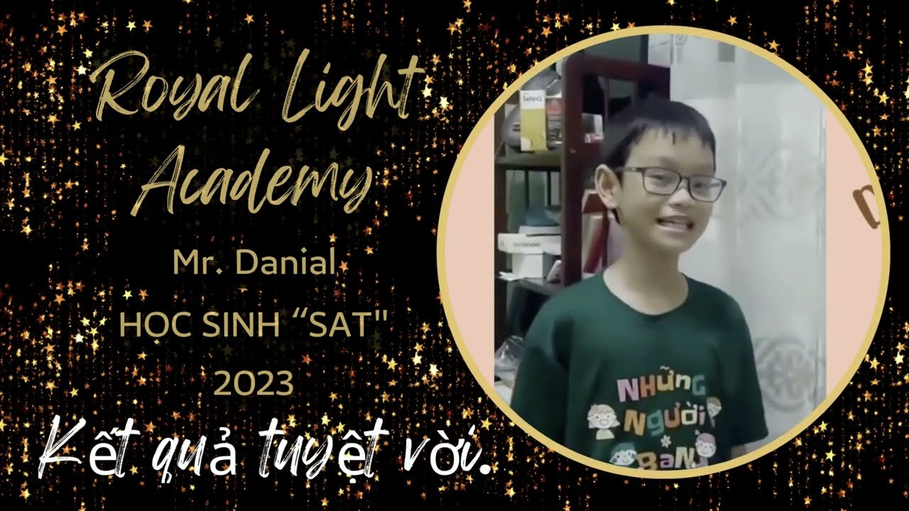 Mr. Danial với SAT | Royal Light Academy - YouTube