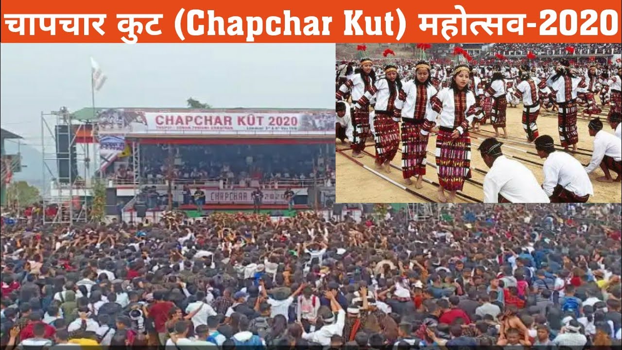 चापचार कुट महोत्सव-2020 | Chapchar Kut 2020 | Chapchar Kut Mahotsav ...