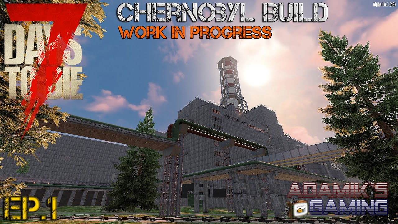 7dtd valmod prereq to build workbench - daslc