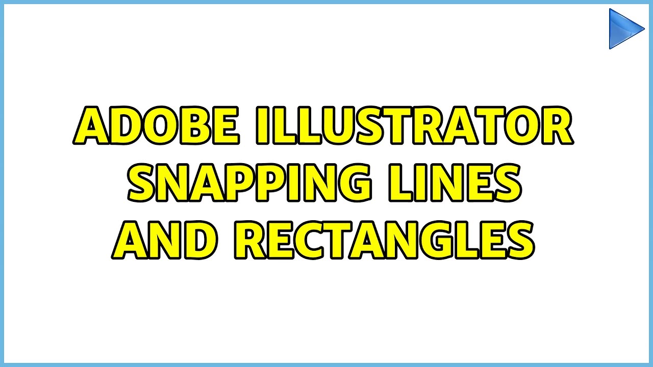 Adobe Illustrator Snapping Lines and Rectangles - YouTube