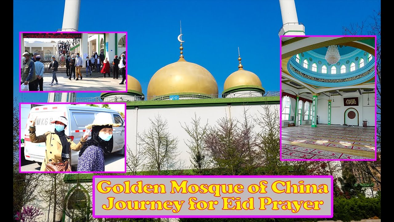 The Golden Mosque of China || Journey for Eid Prayer || QingDao China ...