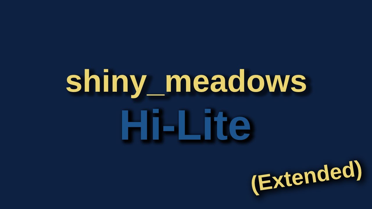 shiny-meadows (Extended) - Hi-Lite - YouTube