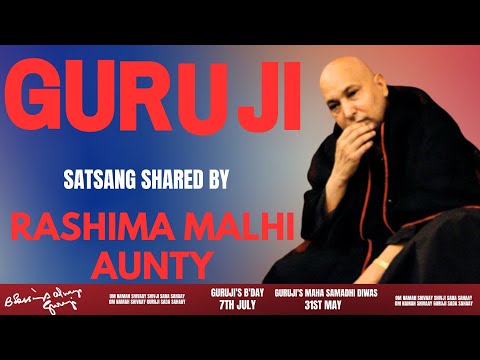 Guruji Satsang | Shared By Rashima Malhi Aunty | Guruji Time Sangat | Satsang - 281