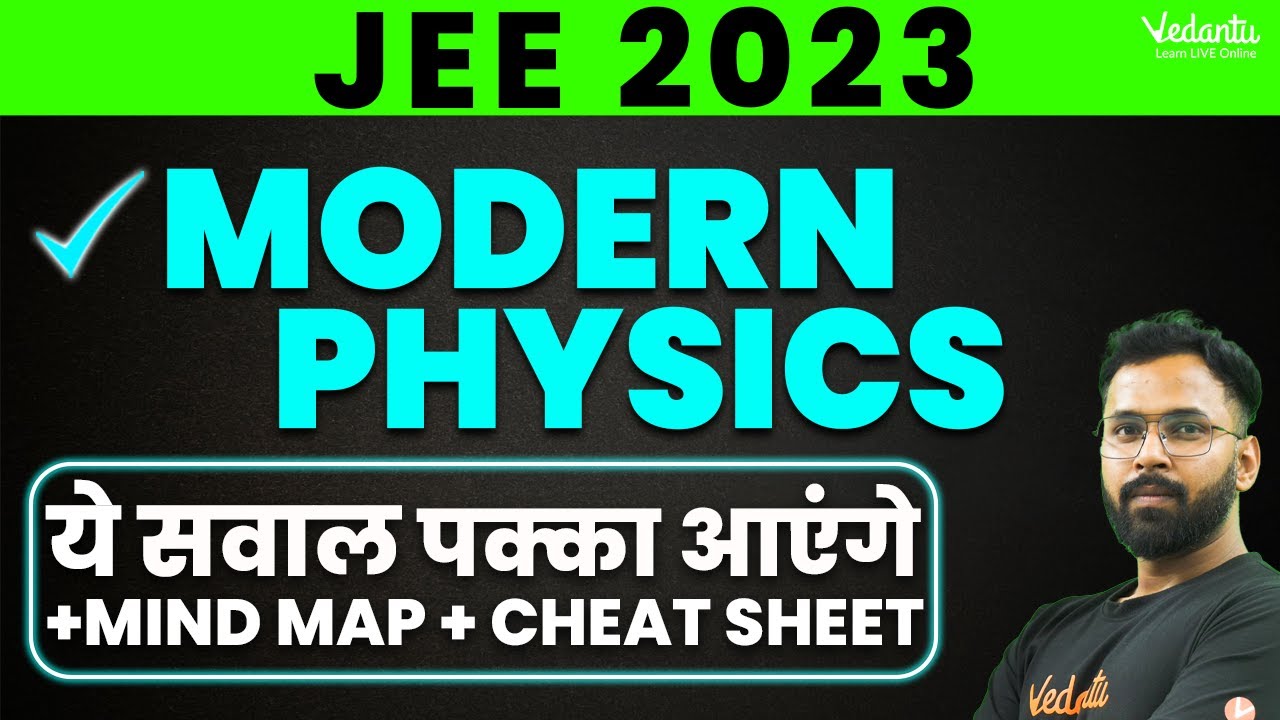 JEE Main 2023: Modern Physics | Class 12 Physics | JEE Mains 2nd ...