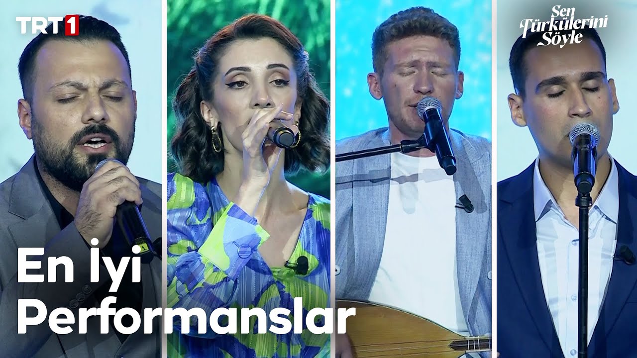 En İyi Performanslar #8 - Sen Türkülerini Söyle @trt1 - YouTube