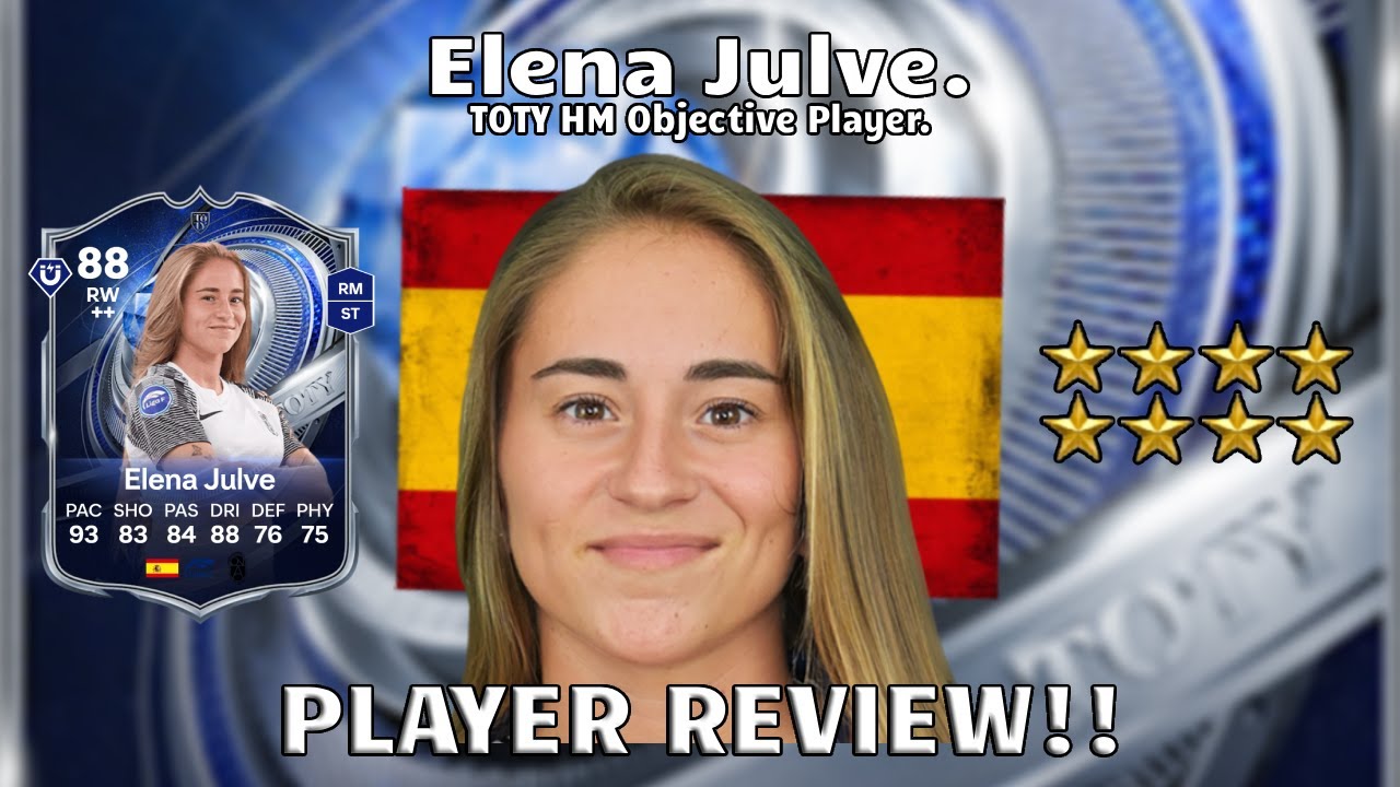🏆🪽 88 Rated Elena Julve Player Review! TOTY HM Objective Player!🏆🪽. FC ...