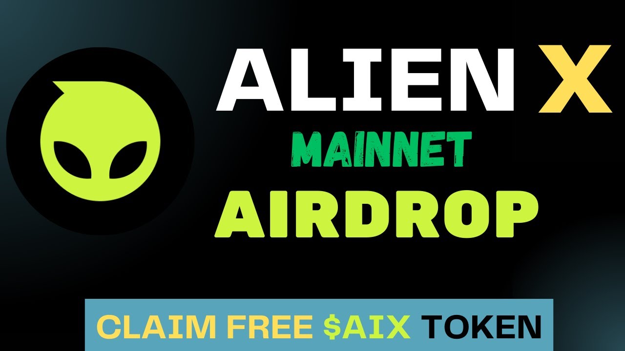 AlienX Mainnet Airdrop | AlienX Airdrop Claim Free $AIX Token #alienx - YouTube