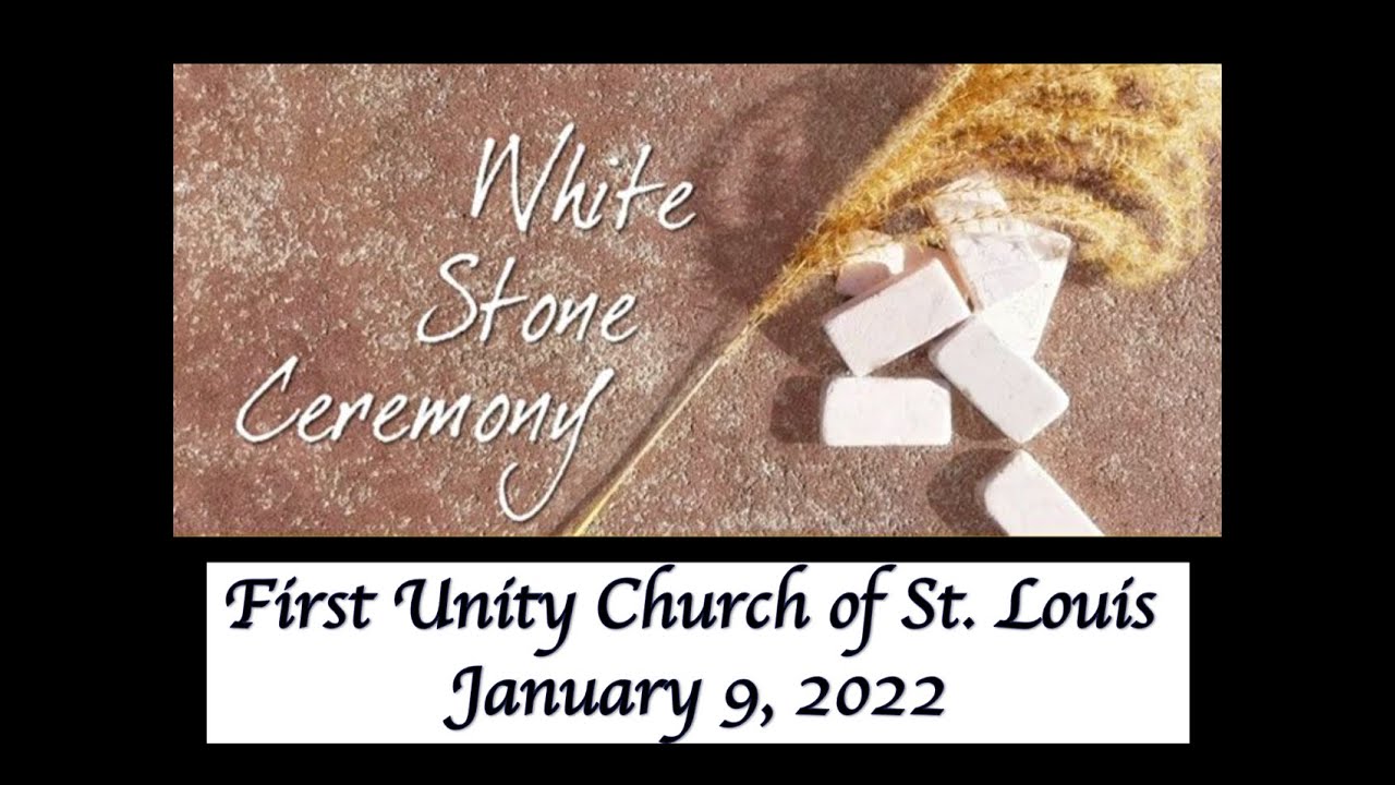 White Stone Ceremony by Rev. Jan Mourning, January 9, 2022 - YouTube