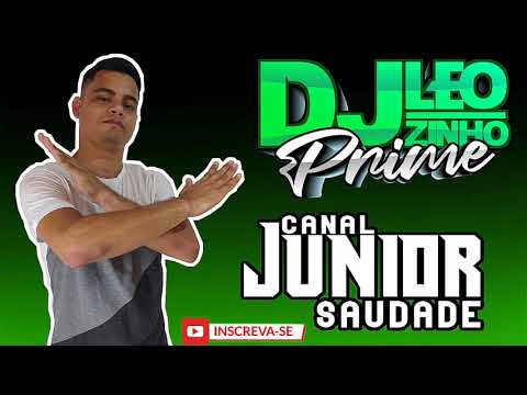 SET MARCANTES DJ LEOZINHO PRIME 2021